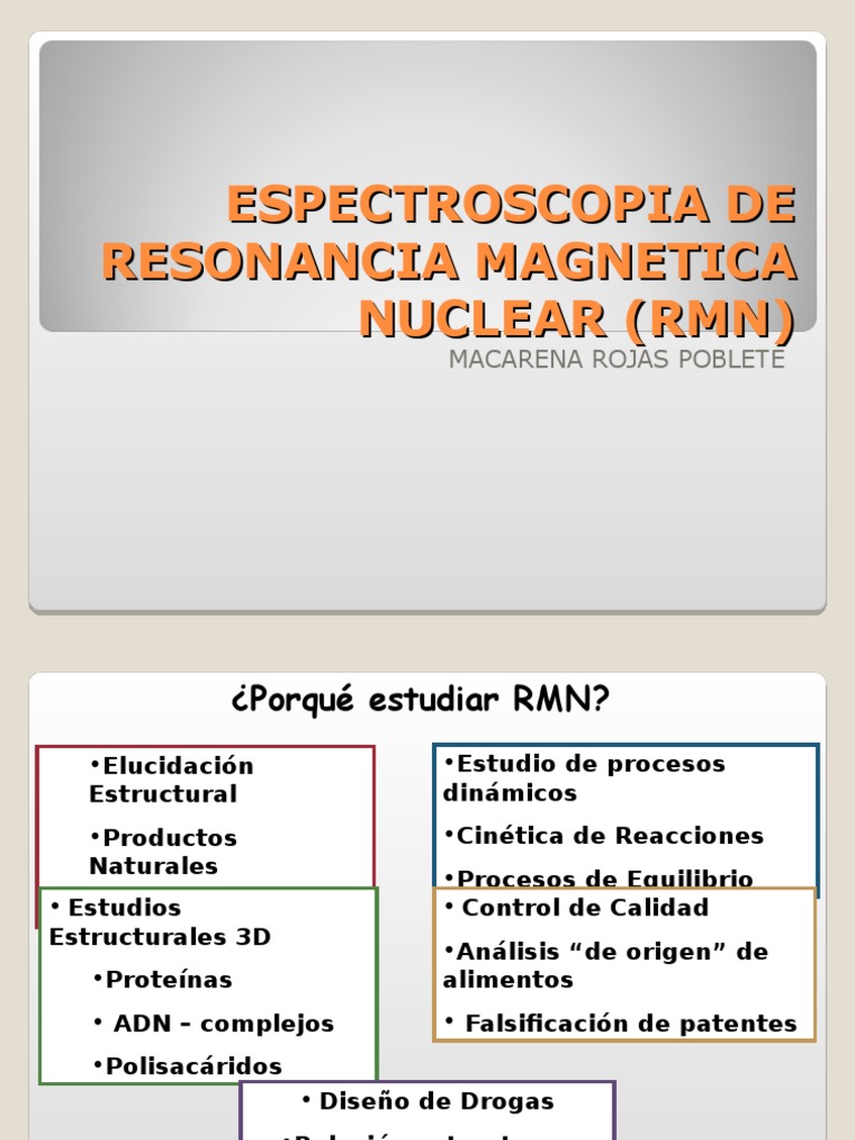 Espectroscopia De Resonancia Magnetica Nuclear (Rmn)