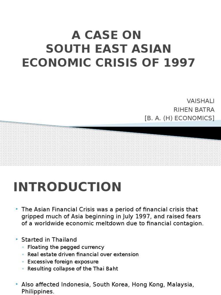 The Asian Financial Crisis of 1997: An Analysis of its Causes, Impacts ...