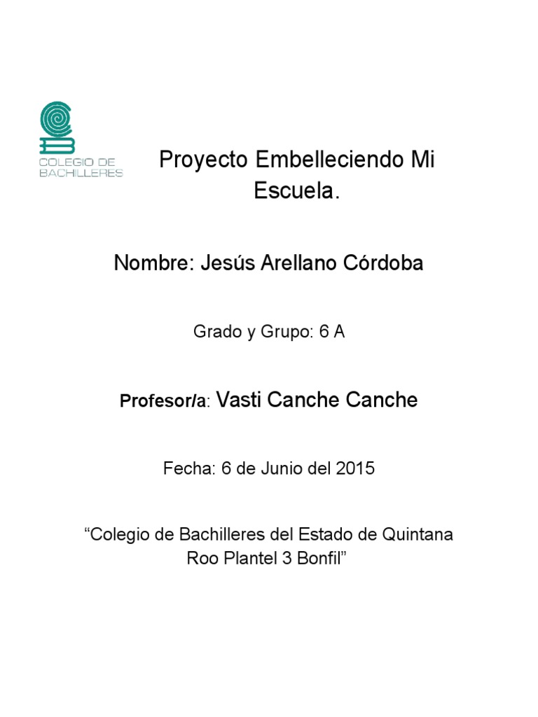 Proyecto Embelleciendo Mi Escuela | PDF | Agricultura | Horticultura y ...