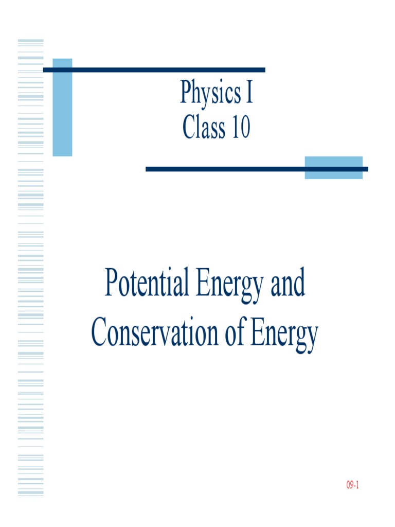 Physics I Class 10: Potential Energy and Conservation of Energy | PDF ...