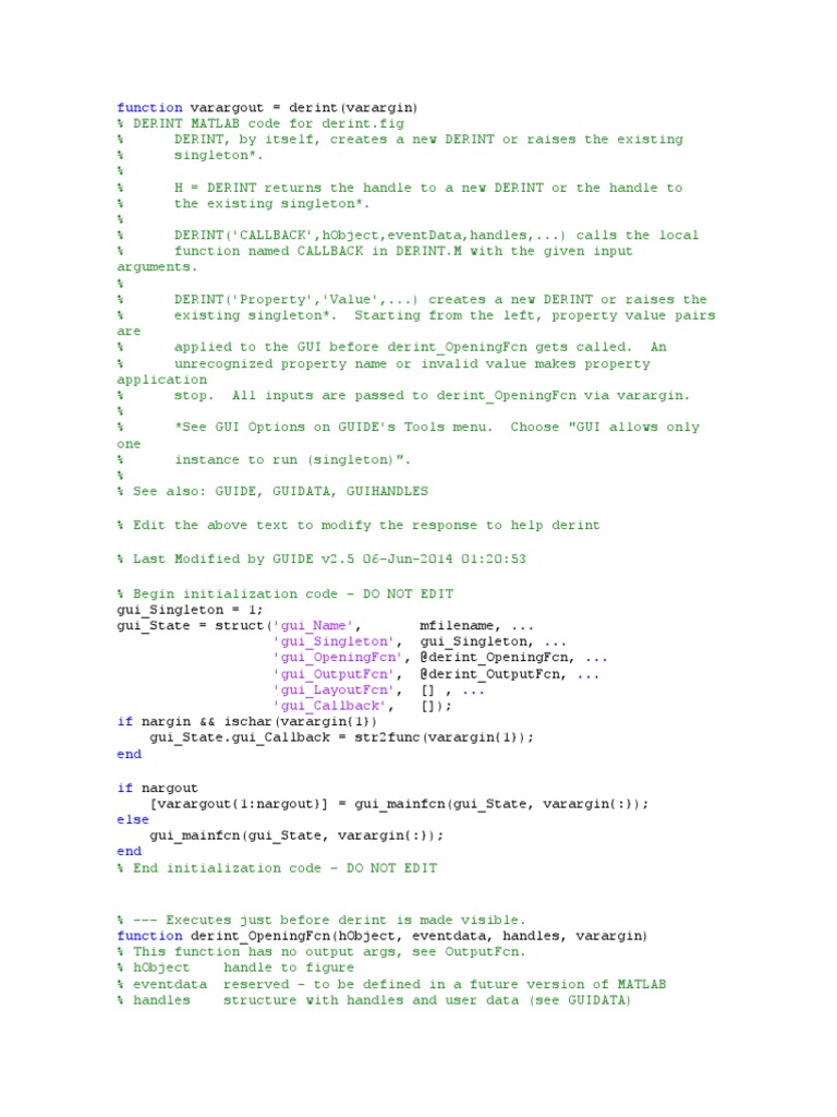 Function: 'Gui - Name' 'Gui - Singleton' 'Gui - Openingfcn' 'Gui - Outputfcn' 'Gui - Layoutfcn ...