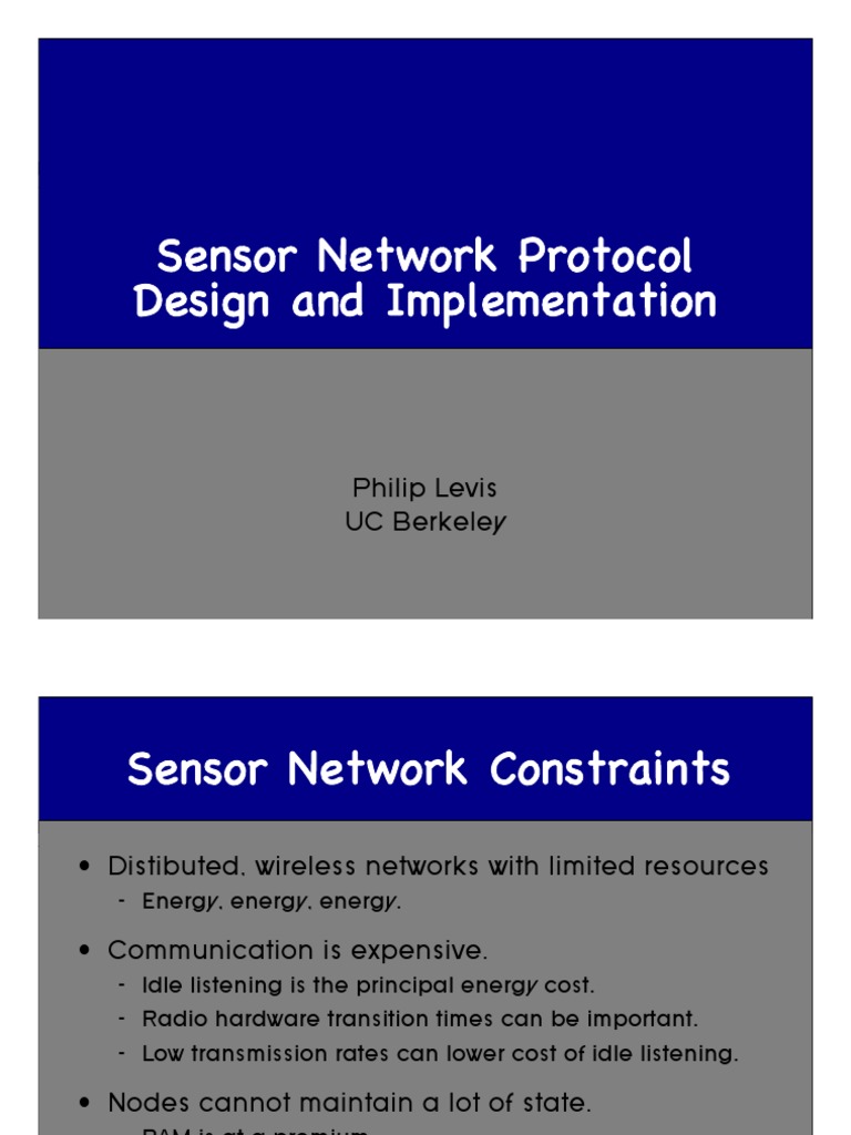 Sensor Network Protocol Design and Implementation: Philip Levis UC Berkeley | PDF | Wireless ...