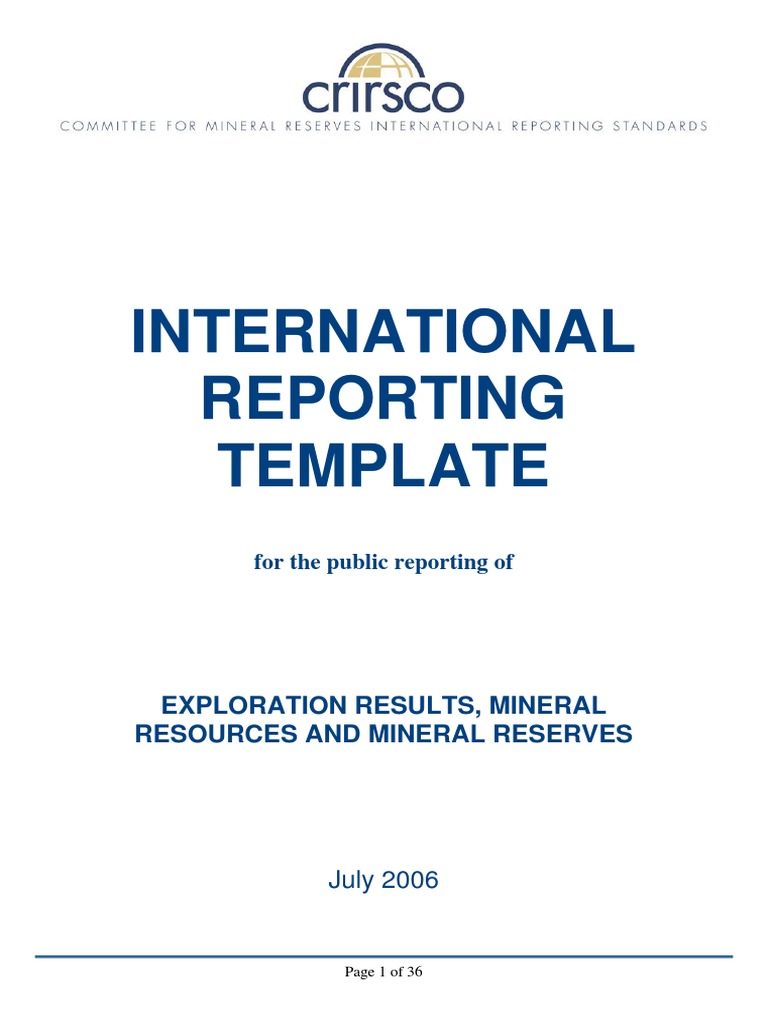 International Reporting Template: Exploration Results, Mineral ...
