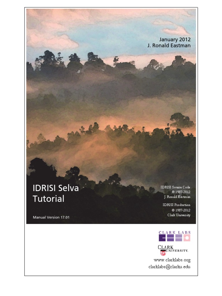 IDRISI SELVA - Tutorial PDF | PDF | Art | Computers