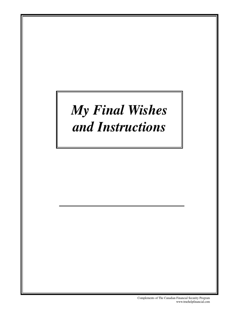 My Final Wishes and Instructions | Funeral | Burial