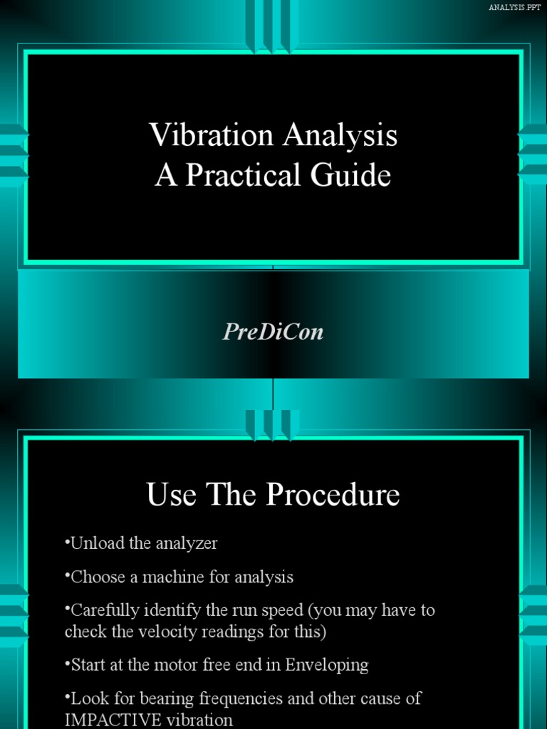 A Practical Guide to Vibration Analysis Using Enveloping and Spectral ...