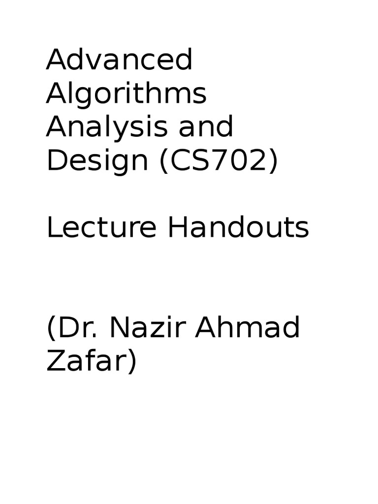 Combined Handouts CS702 (WORD Format) | PDF | Dynamic Programming | Time Complexity