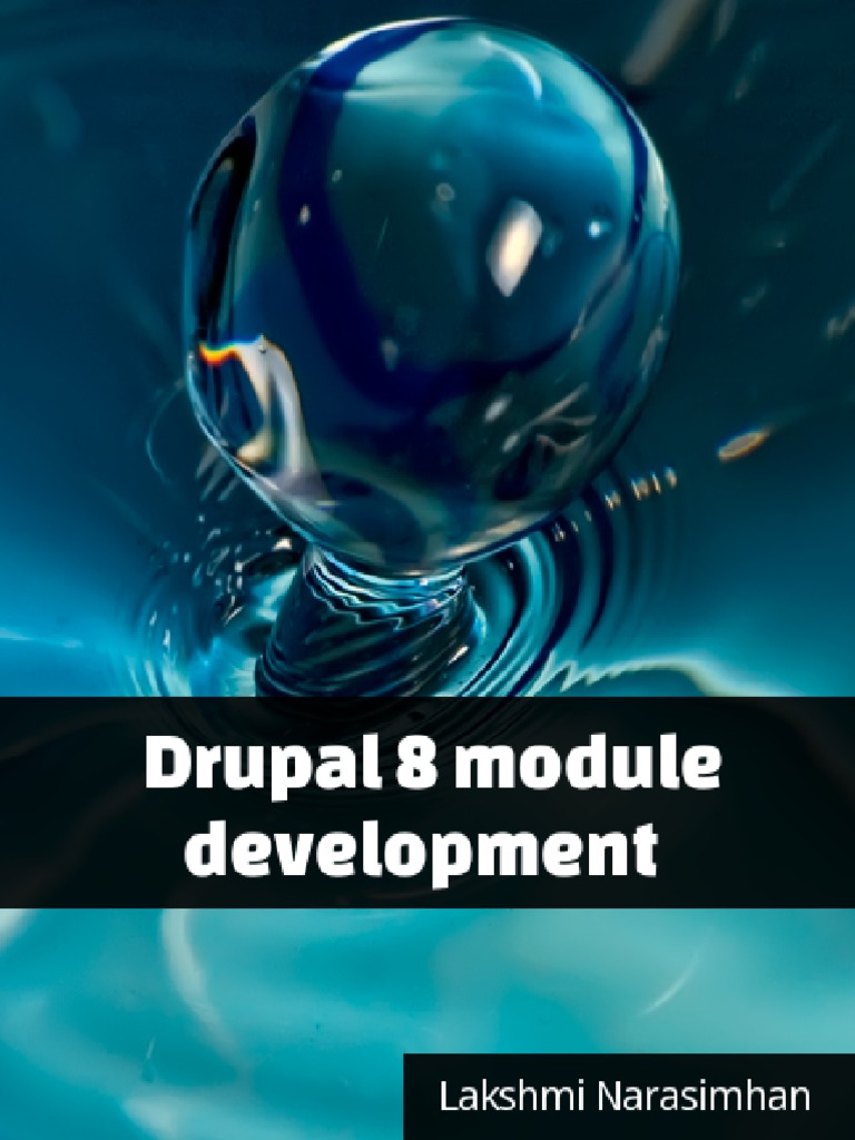 Drupal 8 Module Development | PDF | Drupal | J Query