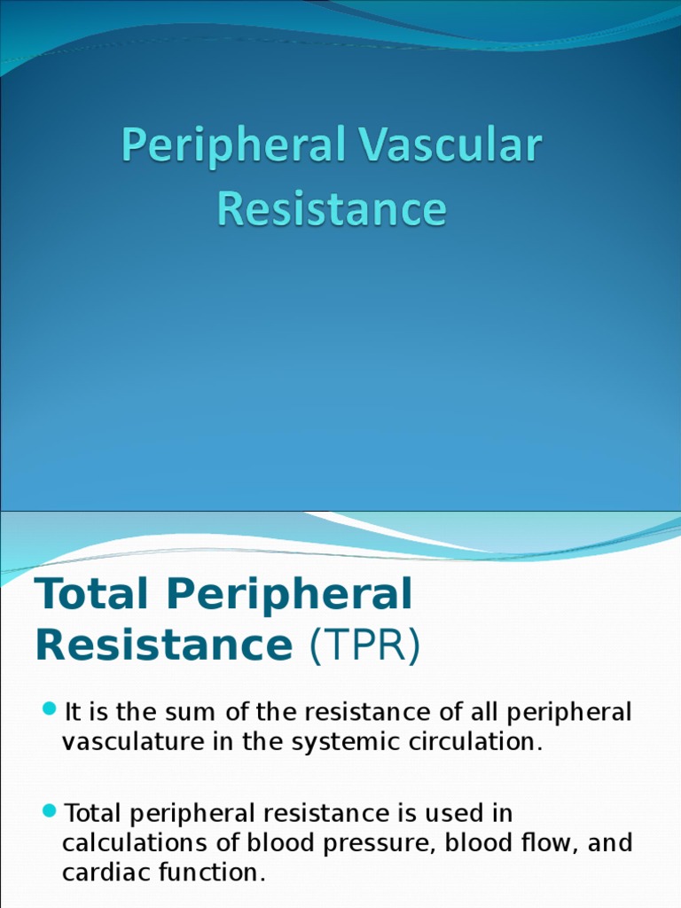 6-Peripheral Vascular Resistance | PDF | Science & Mathematics ...