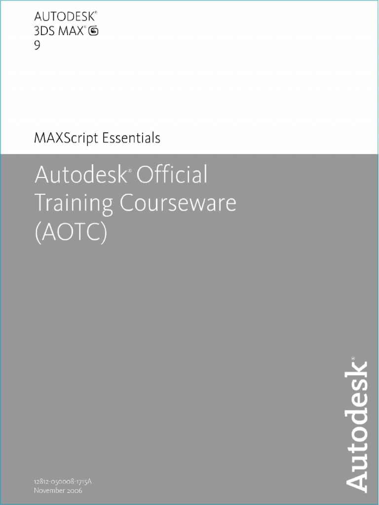 Aotc Autodesk 3ds Max 9 Maxscript Essential - Unlocked | PDF | Autodesk ...