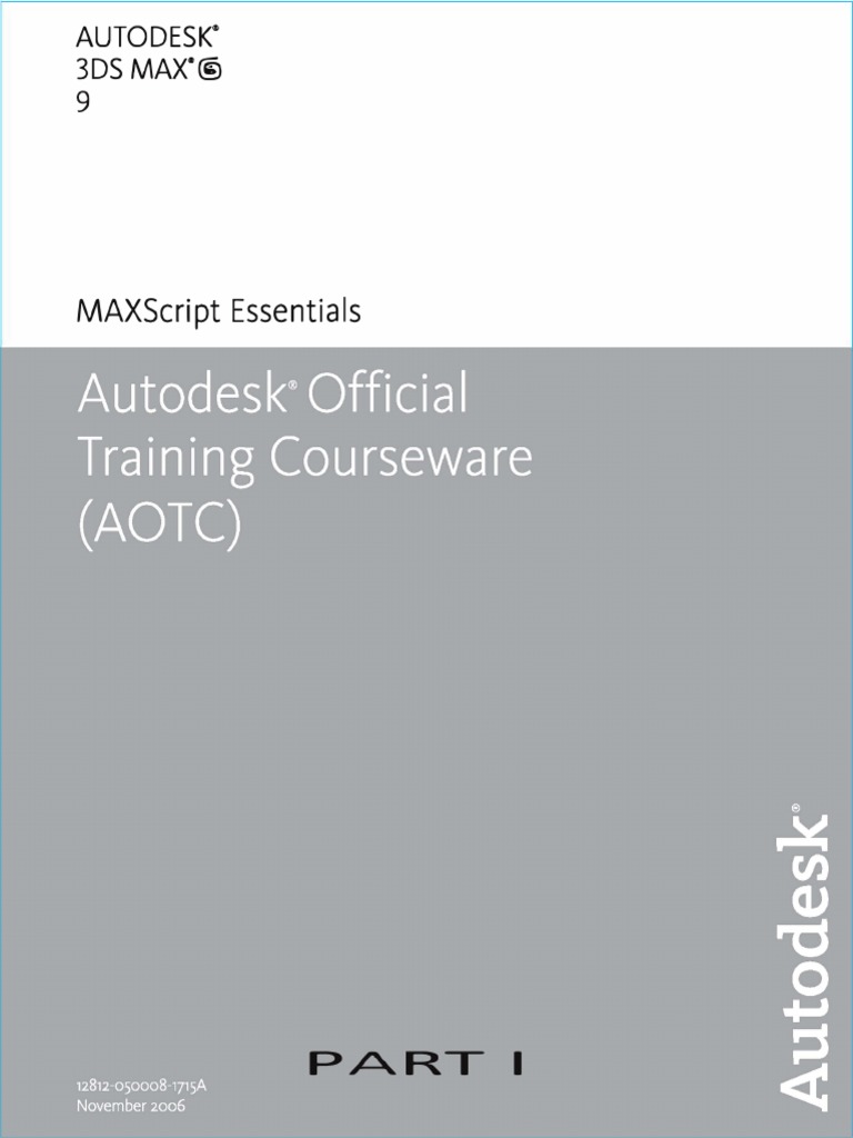 Aotc Autodesk 3ds Max 9 Maxscript Essential - Unlocked | PDF | Autodesk | Rendering (Computer ...