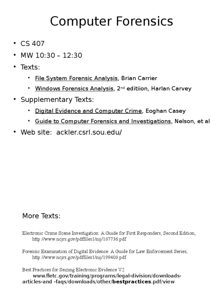 A Syllabus for Computer Forensics: File System Analysis, Registry Analysis, and Digital Evidence ...