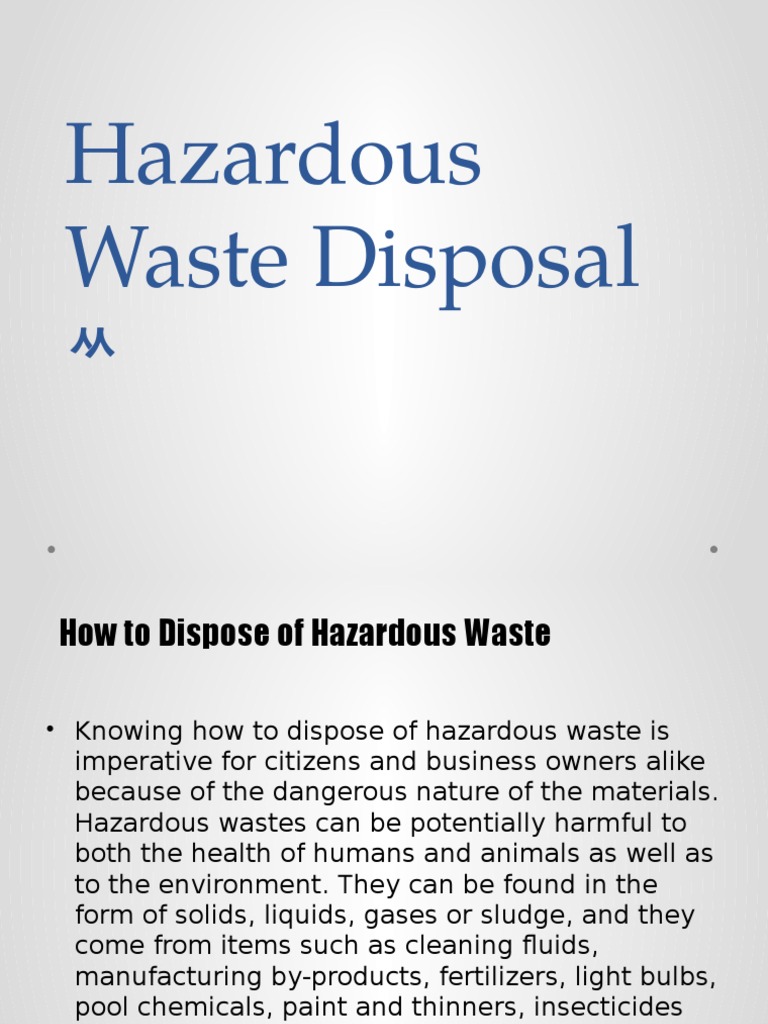 Hazardous Waste Disposal | PDF | Hazardous Waste | Waste Management