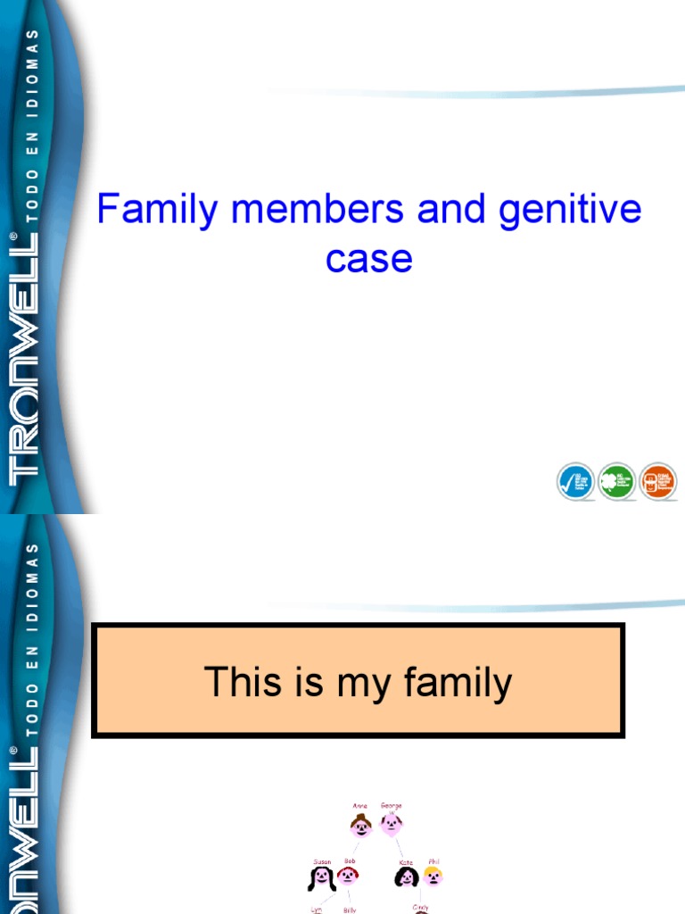 Family Genitive Case Guide | PDF | Language Arts & Discipline | Wellness
