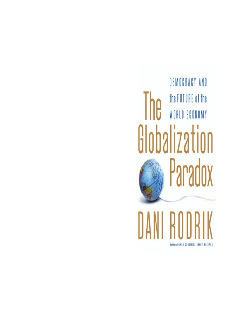 RODRIK - The Globalization Paradox (2011) | PDF | Language Arts ...