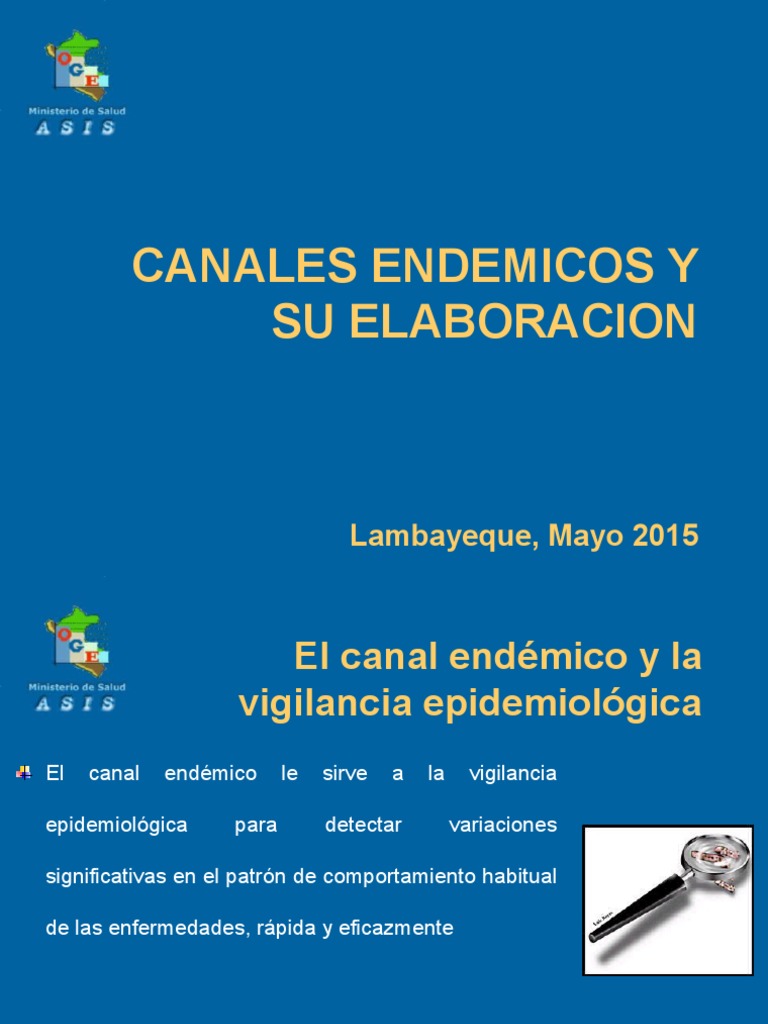 Canal Endemico | Epidemias | Epidemiología