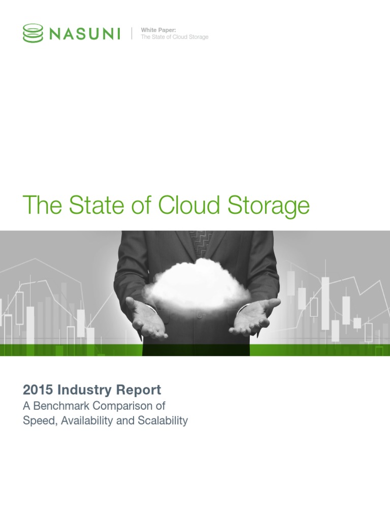 Nasuni 2015 State of Cloud Storage Report | PDF | Scalability | Cloud Computing