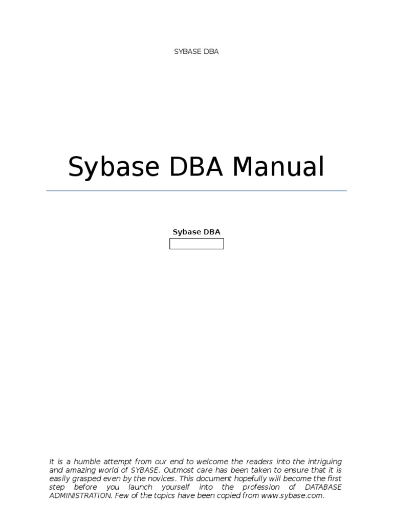 Sybase DBA User Guide For Beginners | PDF | Database Index ... Sybase DBA User Guide For Beginners | PDF | Database Index ...