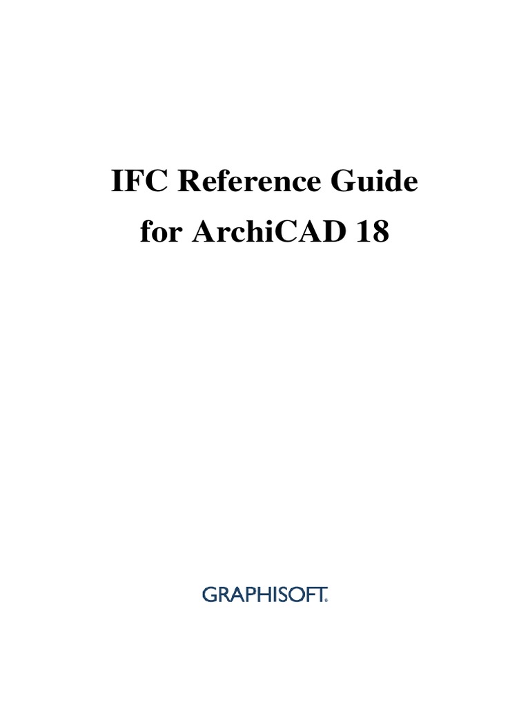 IFC Reference Guide For ArchiCAD 18 | PDF | Building Information ...
