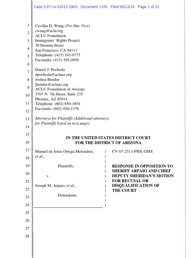 Melendres # 1150 - Opp To Recusal Motion - D.ariz. - 2-07-Cv-02513 ...