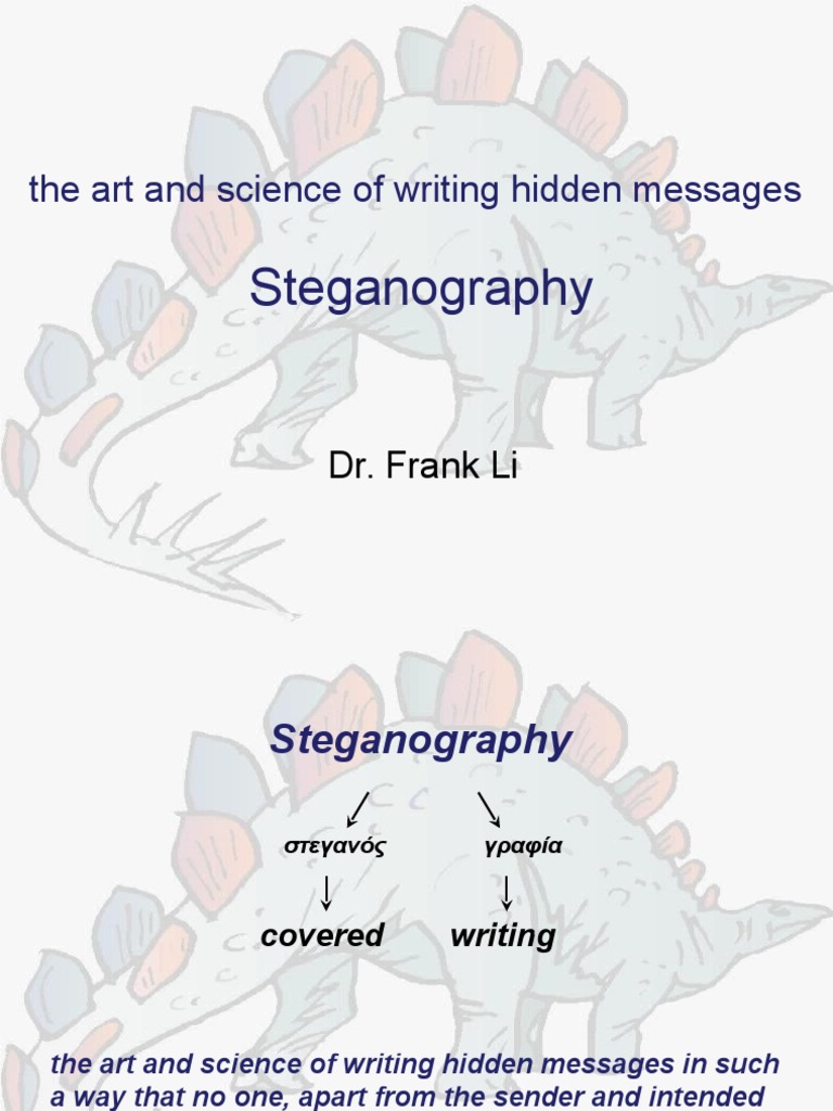 Steganography: The Art and Science of Writing Hidden Messages | PDF ...