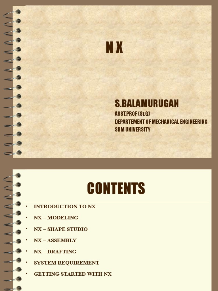 An Introduction to NX: A Guide to the Capabilities and Functions of the ...