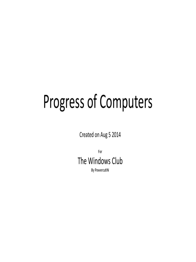 Progress of Computers | PDF | Laptop | Floppy Disk