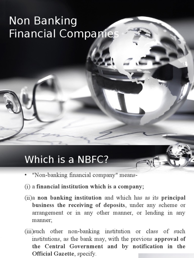 Non Banking Financial Companies PPT | Non Bank Financial Institution ...