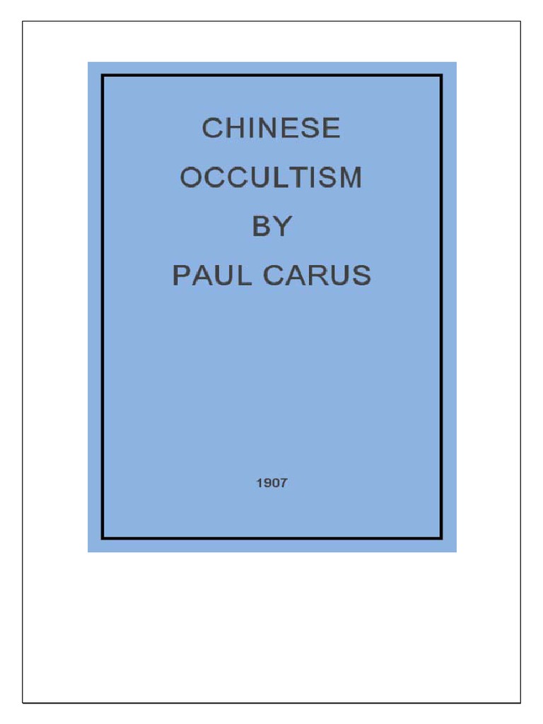 Paul Carus - Chinese Occultism | PDF | Religion And Belief