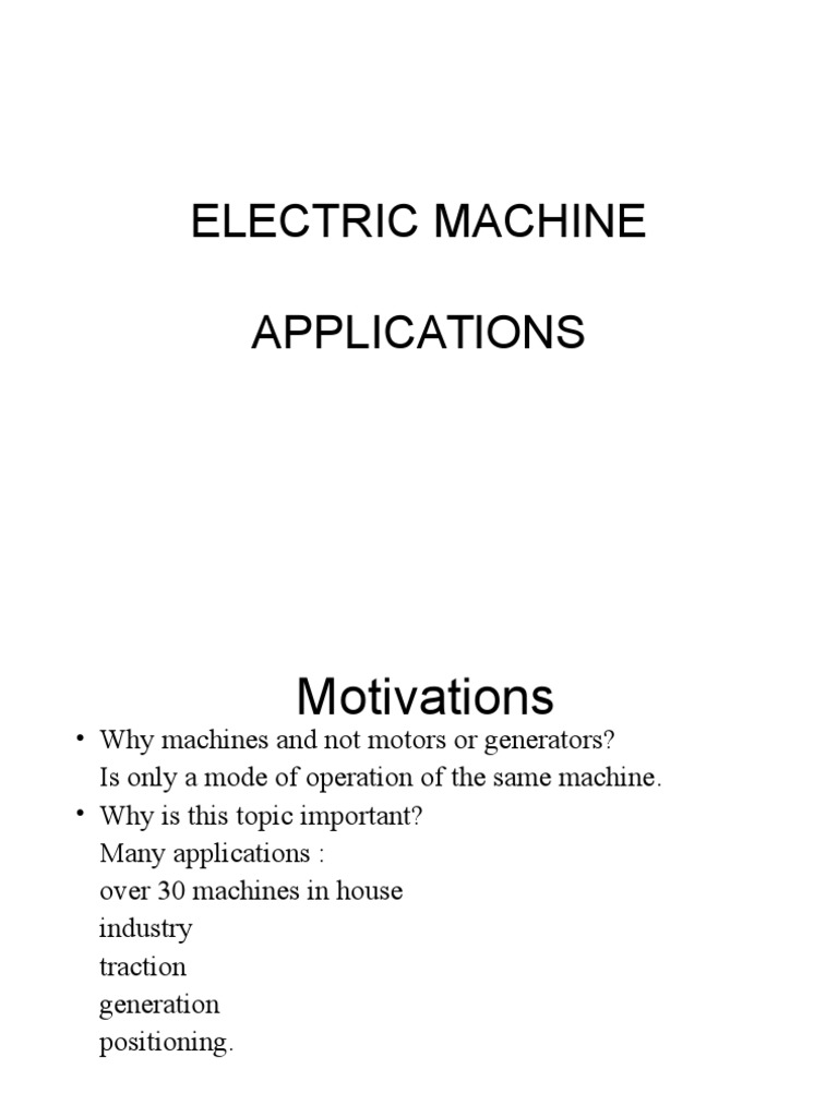 Electric Machine Applications | PDF | Electric Motor | Machines