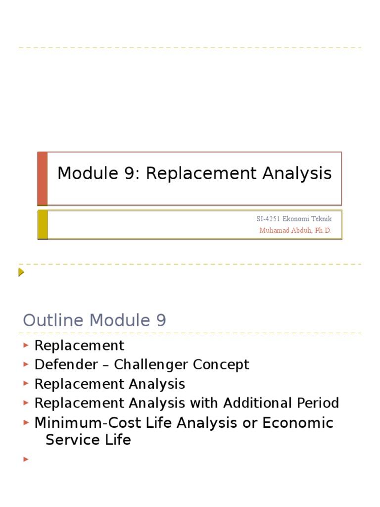 Module 9 Replacement Analysis | PDF | Book Value | Economics
