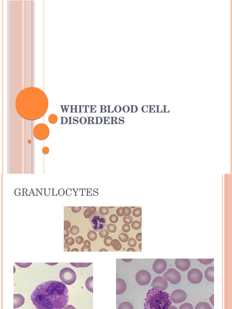 White Blood Cell Disorders | PDF