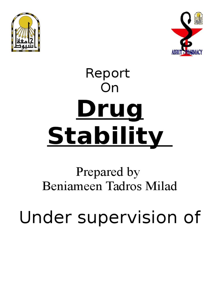 Drug Stability Report | PDF | Solution | Glasses