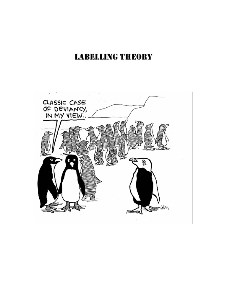 Labelling Theory Handout | PDF | Deviance (Sociology) | Crime & Violence