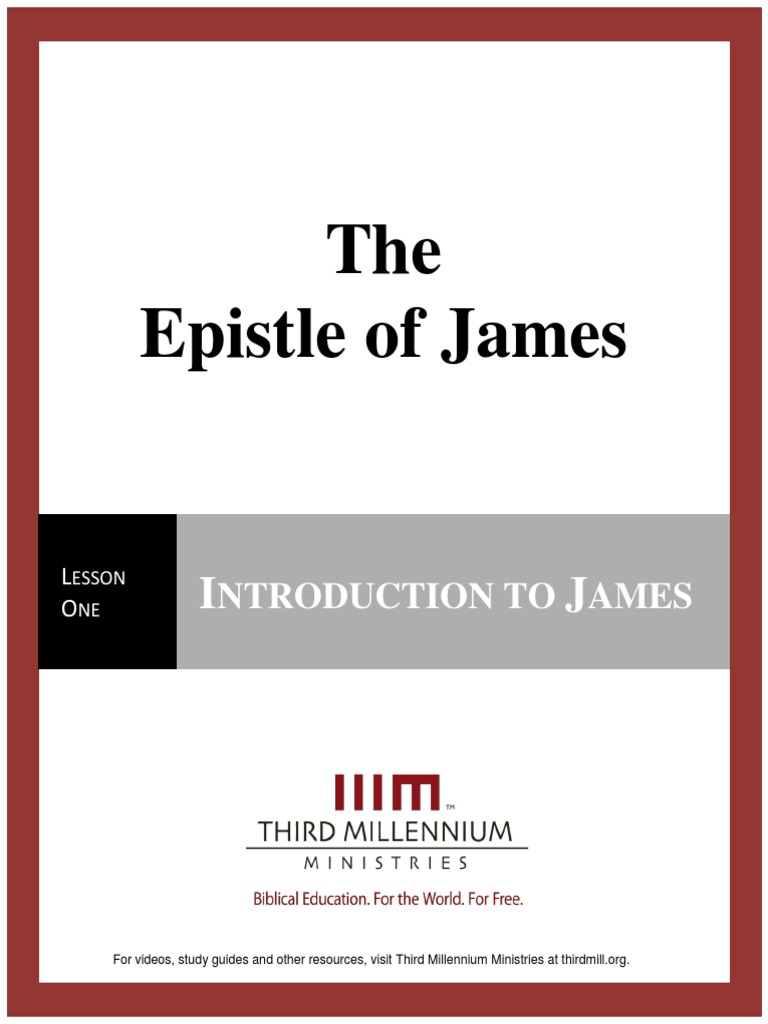 The Epistle of James - Lesson 1 - Transcript | Epistle Of James | New ...