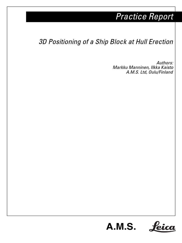 3D Positioning of A Ship Block at Hull Erection (Practice Report ...