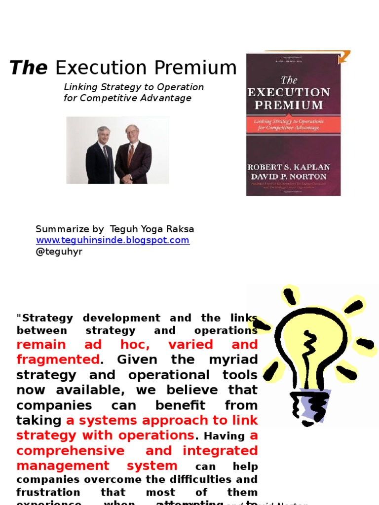 The Execution Premium: Linking Strategy To Operation For Competitive ...