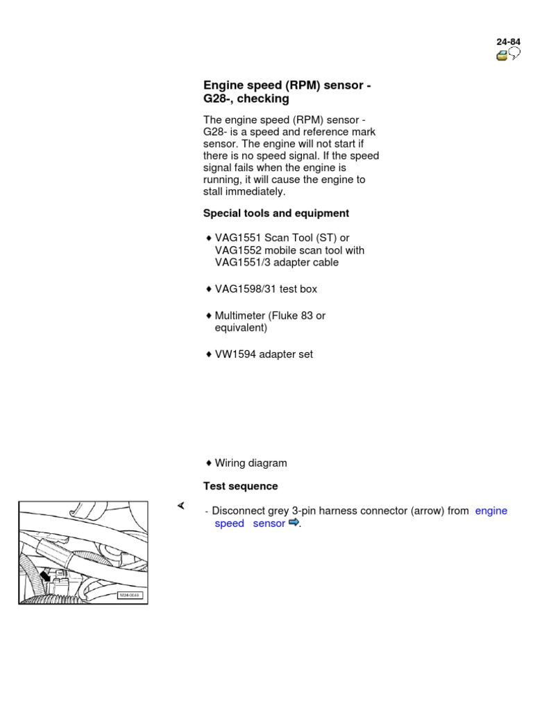 Engine Speed (RPM) Sensor - G28-, Checking: Special Tools and Equipment ...