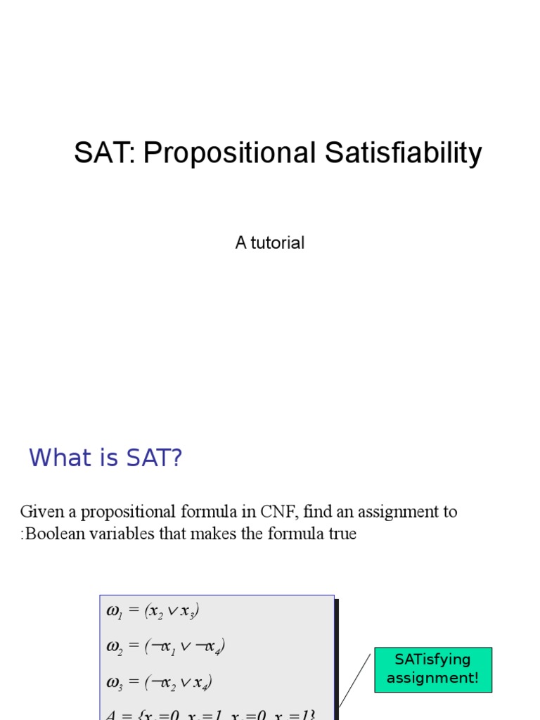 SAT: Propositional Satisfiability: A Tutorial | PDF | Mathematics Of Computing | Computer Science