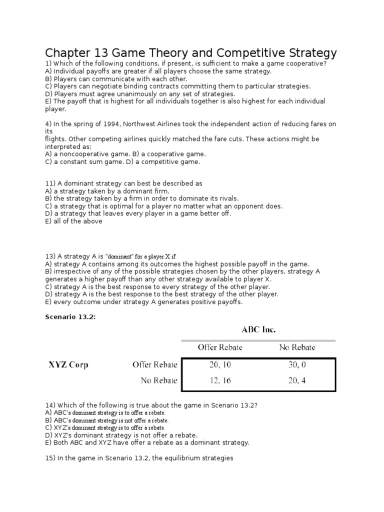 Chapter 13 Game Theory and Competitive Strategy: Scenario 13.2 | PDF ...