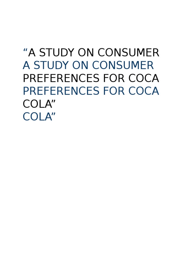 A Study On Consumer Preferences For Coca Cola" | PDF | Coca Cola | The ...