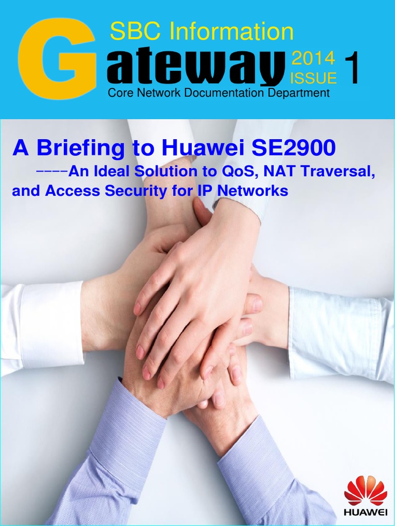 SBC Information Gateway 2014 Issue 01 (A Briefing To Huawei SE2900 ...
