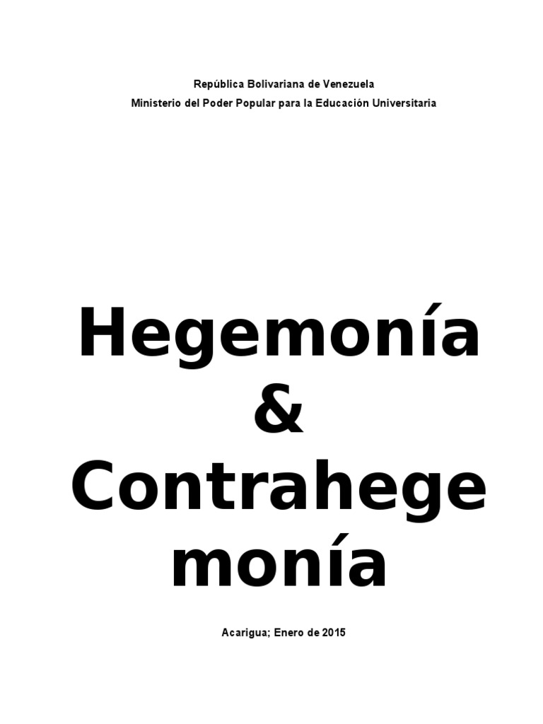 Hegemonía & Contrahegemonía | PDF | Antonio Gramsci | Sociedad