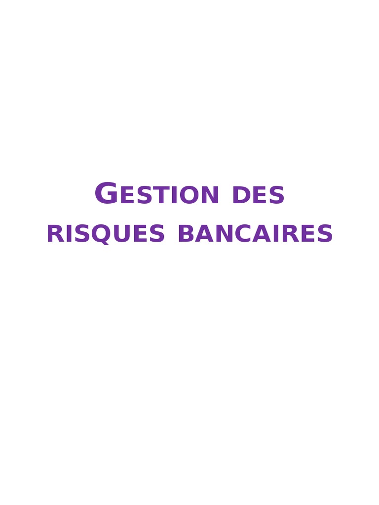 Gestion des Risques Bancaires | PDF | Risque | Risque opérationnel