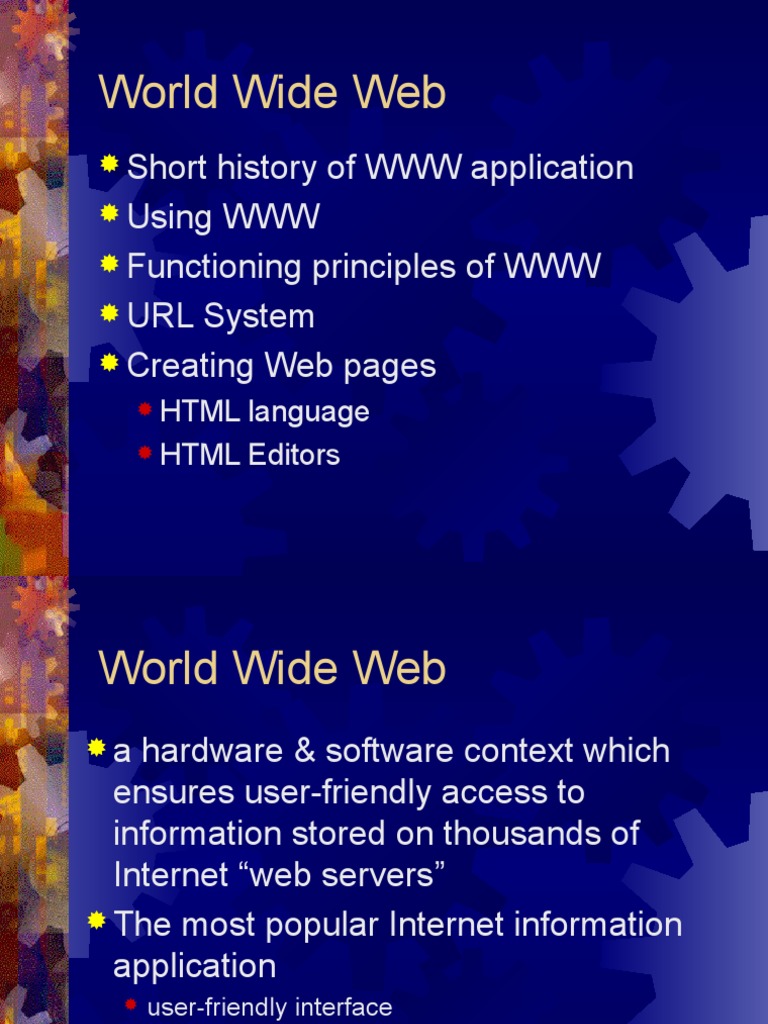 World Wide Web: Short History of WWW Application Using WWW Functioning ...