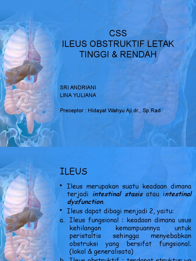Ileus Obstruktif Letak Tinggi & Rendah