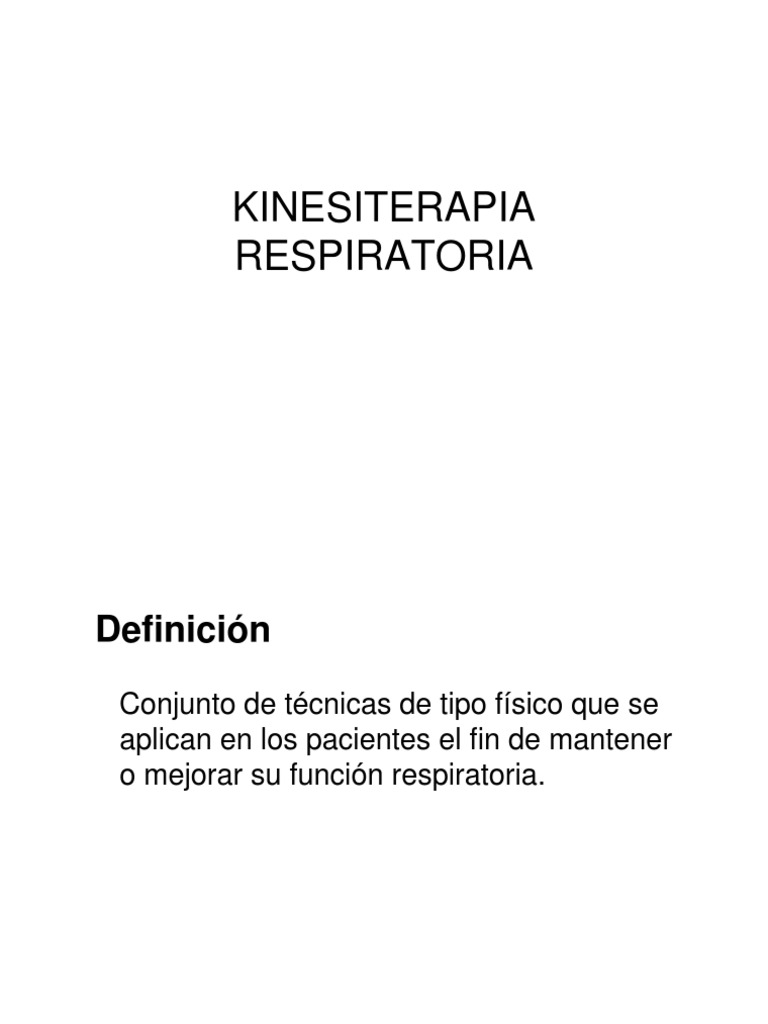 Kinesiterapia Respiratoria | PDF | Tos | Sistema respiratorio