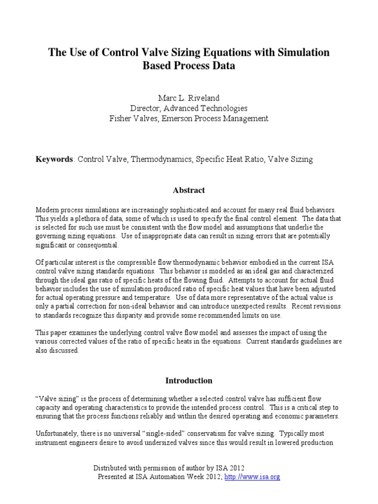 The Use of Control Valve Sizing Equations With Simulation Based Process ...
