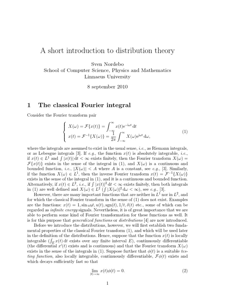 A Short Introduction To Distribution Theory: 1 The Classical Fourier ...