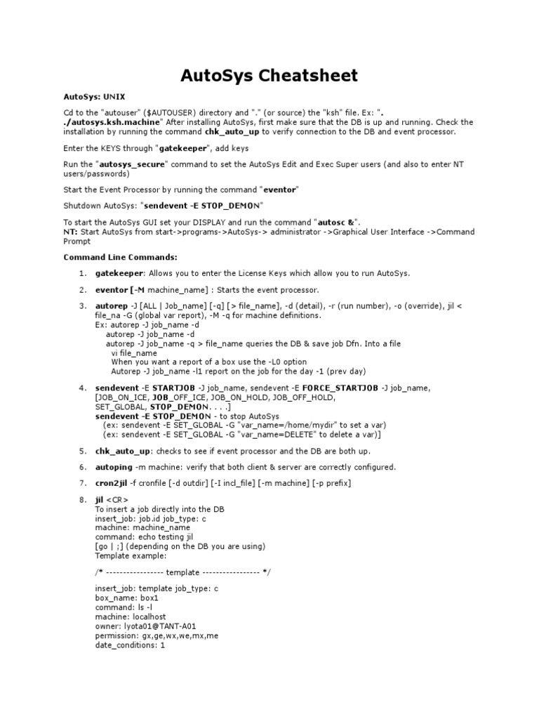 AutoSys Cheatsheet | PDF | Command Line Interface | Scheduling (Computing) AutoSys Cheatsheet | PDF | Command Line Interface | Scheduling (Computing)